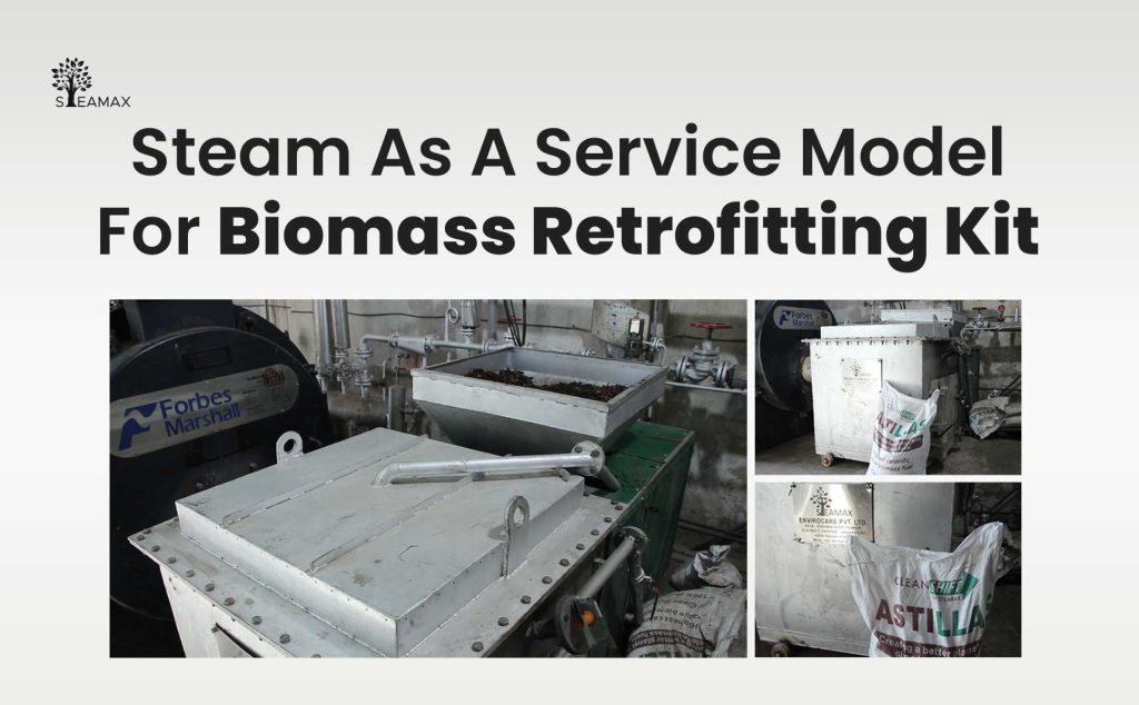 A Revolutionary Biomass Conversion Model: Cut Steam Costs with SAAS ...