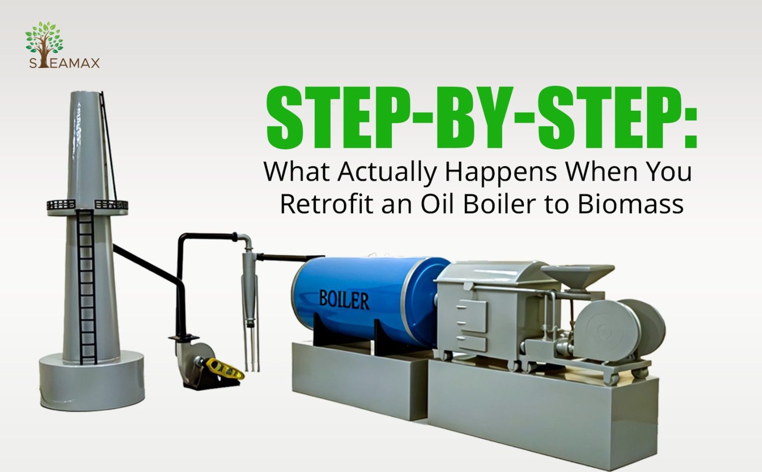 How to Retrofit an Oil Boiler to Biomass – Step-by-Step Conversion ...